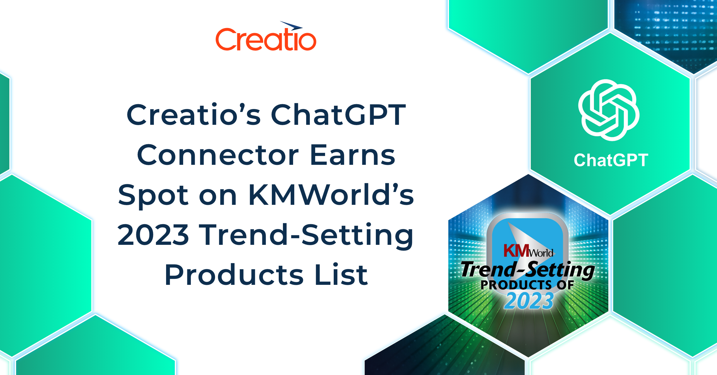 Creatio's ChatGPT Connector Earns Spot on KMWorld's 2023 Trend-Setting Products List | Creatio